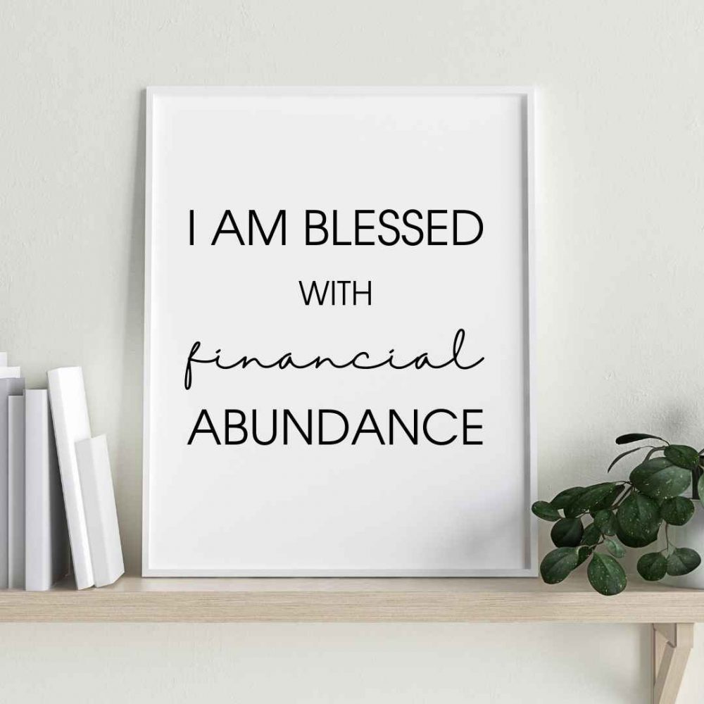 I am Blessed with Financial Abundance Wealth Quotes - INSPIRATIONAL ...