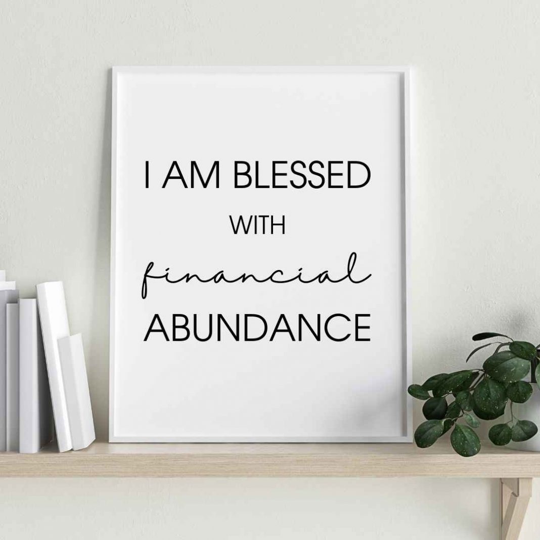 I am Blessed with Financial Abundance Wealth Quotes - INSPIRATIONAL ...