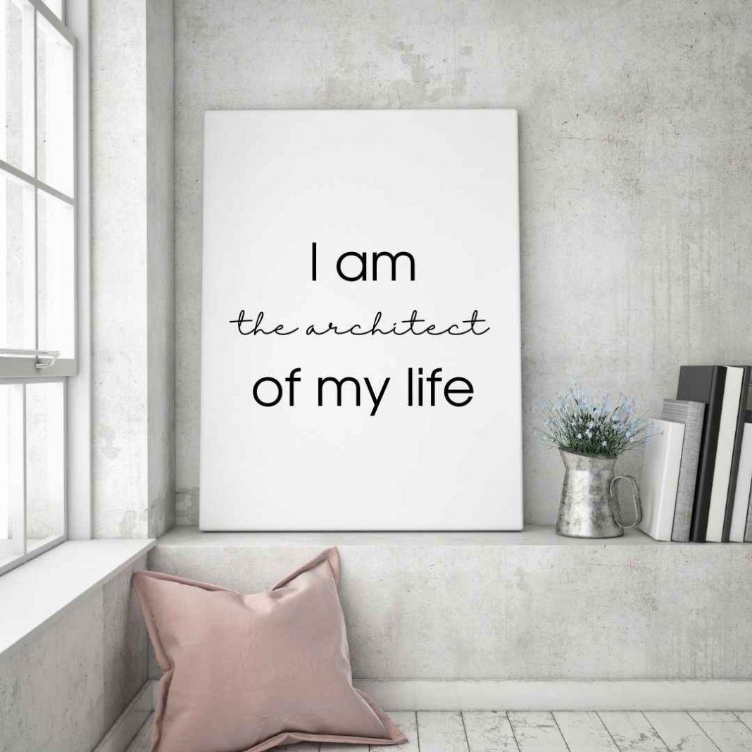 I am the Architect of My Life Digital Poster - INSPIRATIONAL & MOTIVATIONAL