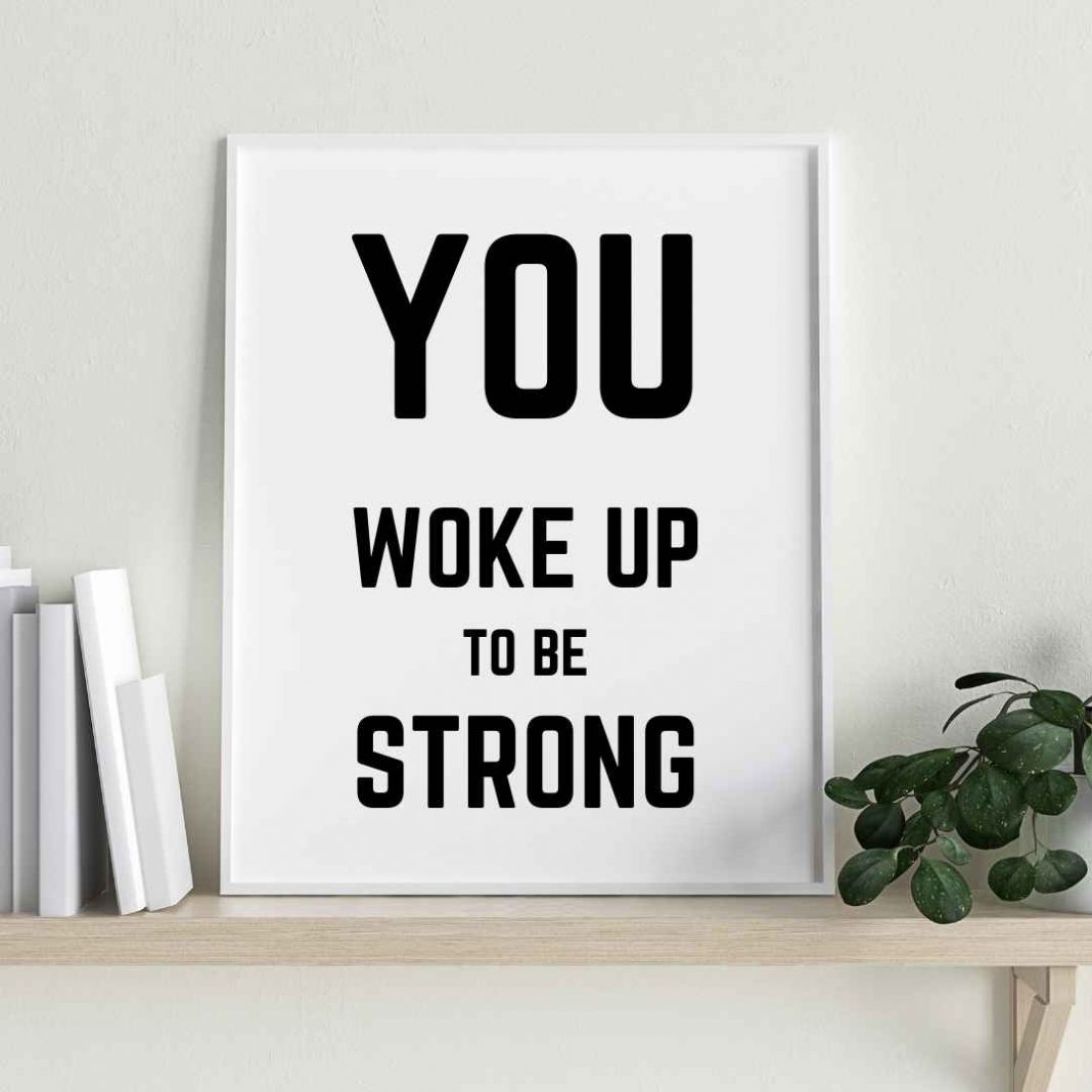 You Woke Up To Be Strong Sport Digital Poster - INSPIRATIONAL ...
